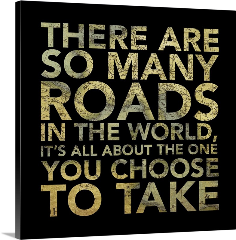 There Are So Many Roads In | Great Big Canvas