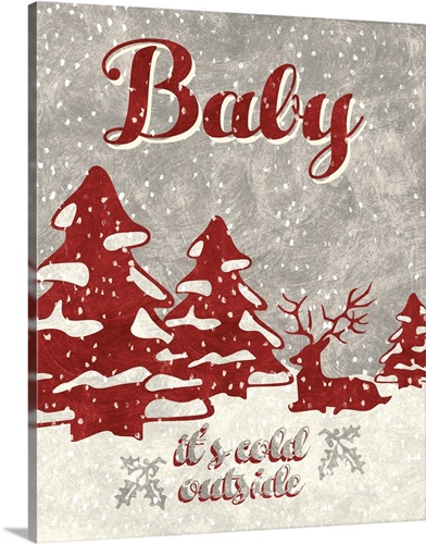 Cold Outside Wall Art, Canvas Prints, Framed Prints, Wall Peels | Great ...