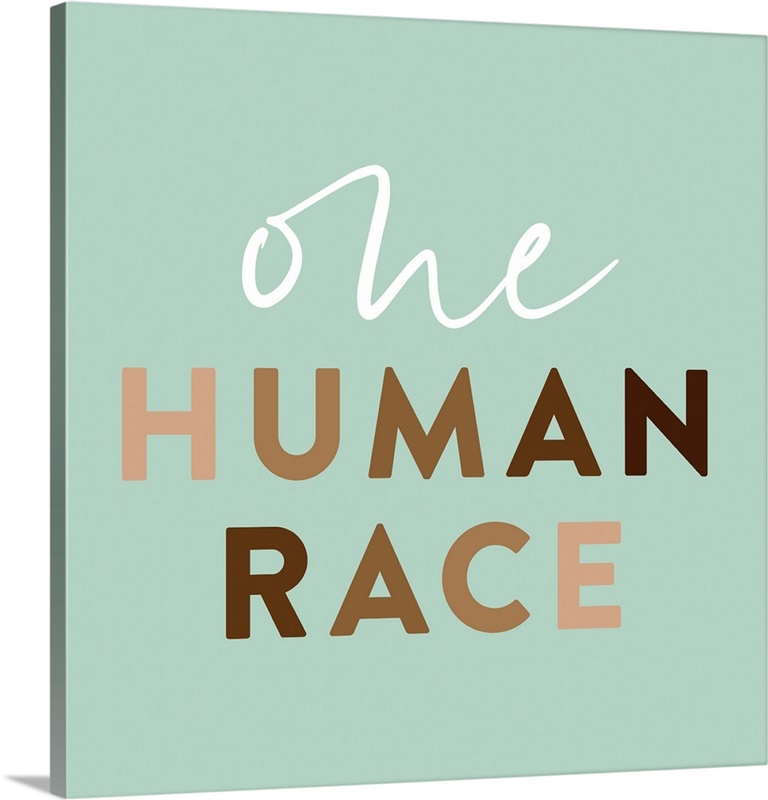 One Human Race | Great Big Canvas