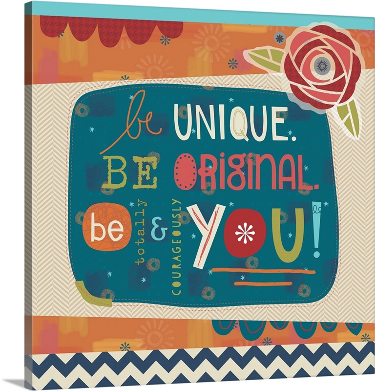 Be Unique | Great Big Canvas