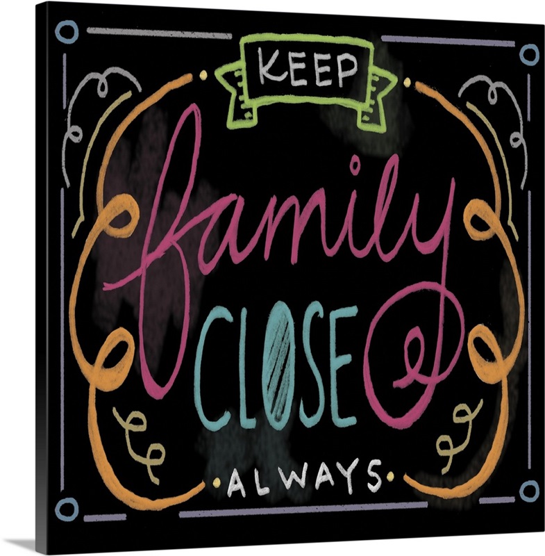 Keep Family Close | Great Big Canvas