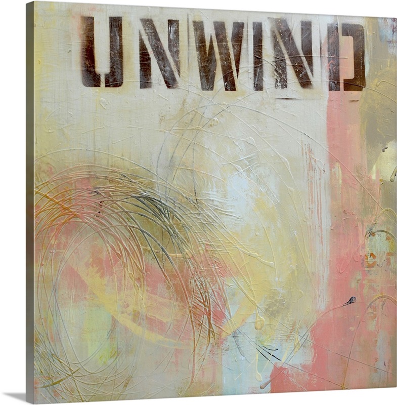 Unwind | Great Big Canvas