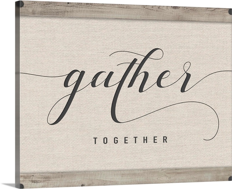 Gather Together | Great Big Canvas