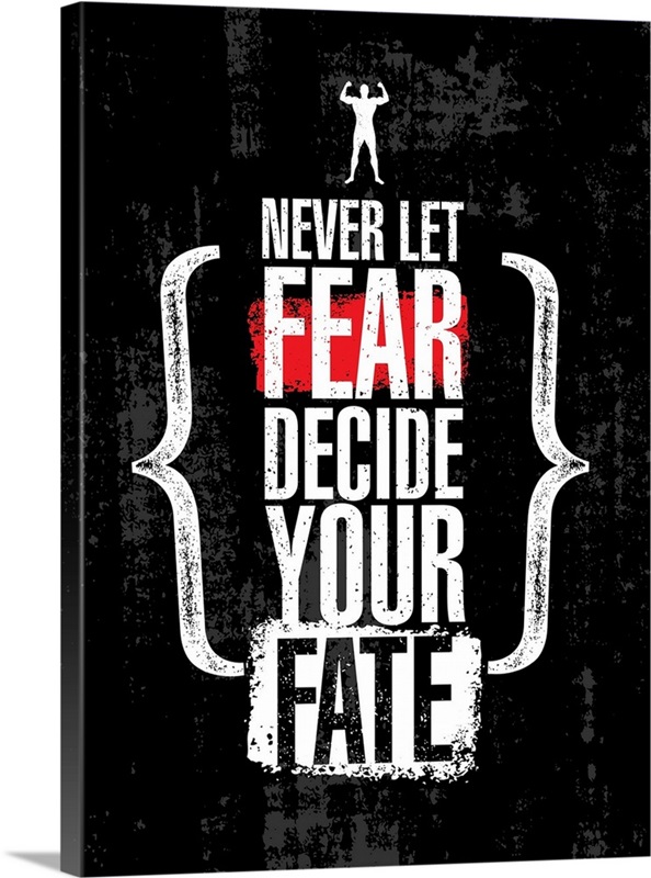 Never Fear | Great Big Canvas