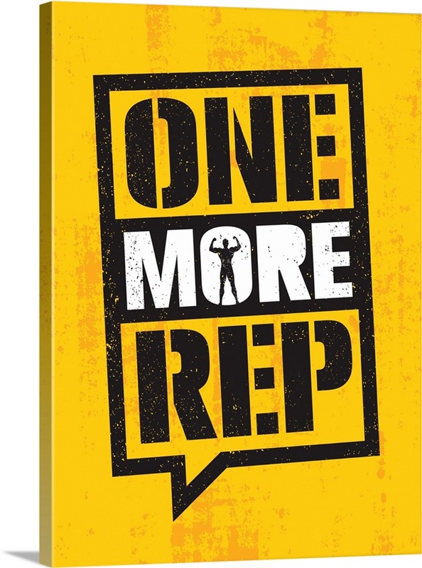 One More Rep | Great Big Canvas