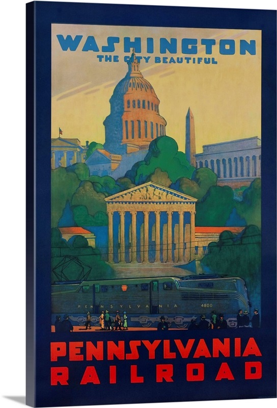 Pennsylvania Railroad Travel Poster, Washington The City Beautiful ...
