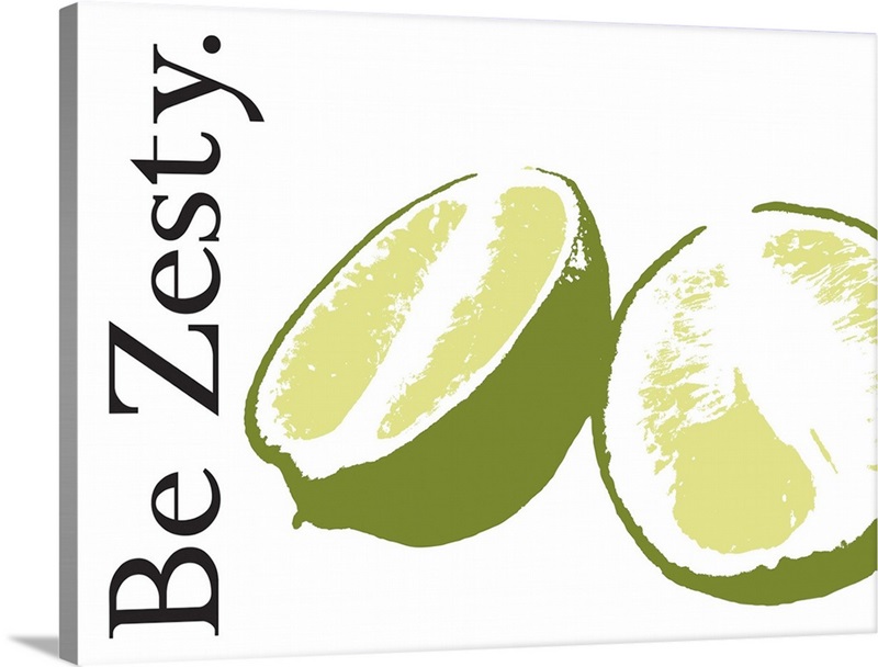 Be Zesty | Great Big Canvas