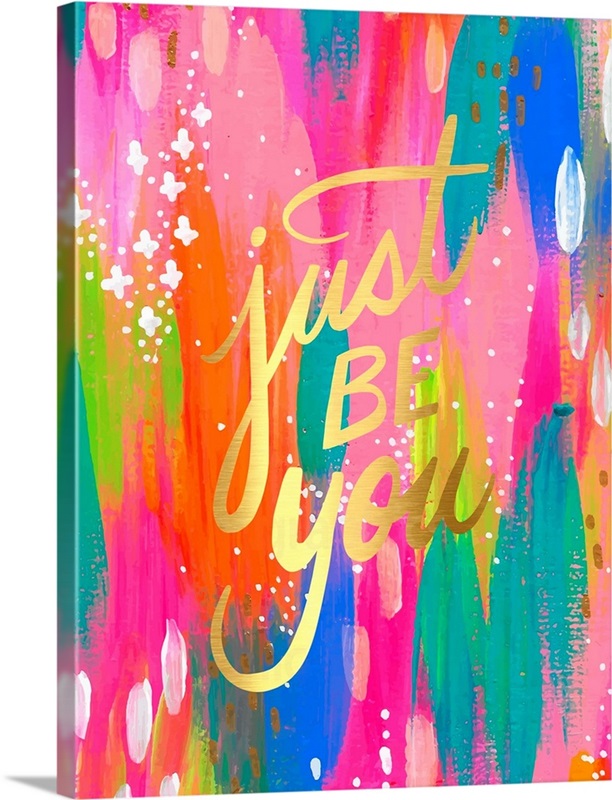 Just Be You - Gold | Great Big Canvas