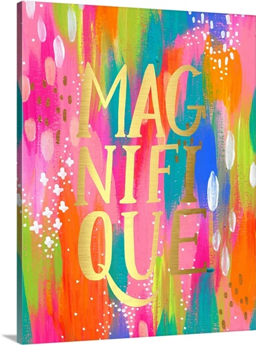 Magnifique | Great Big Canvas