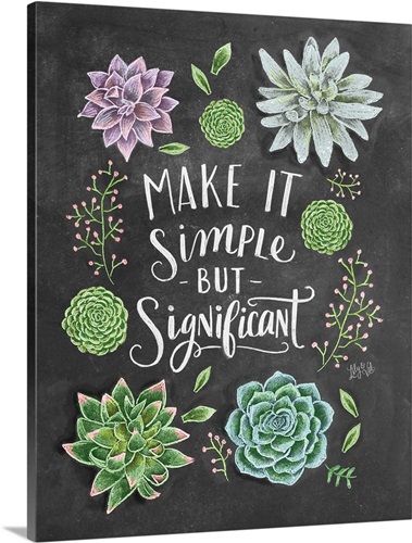 Make It Simple | Great Big Canvas