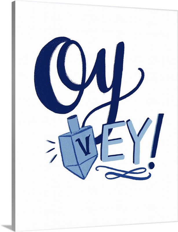 Peace Oy Vey Wall Art, Canvas Prints, Framed Prints, Wall Peels | Great ...