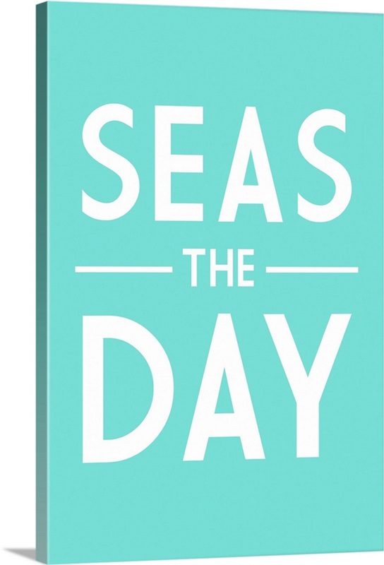 Seas The Day | Great Big Canvas