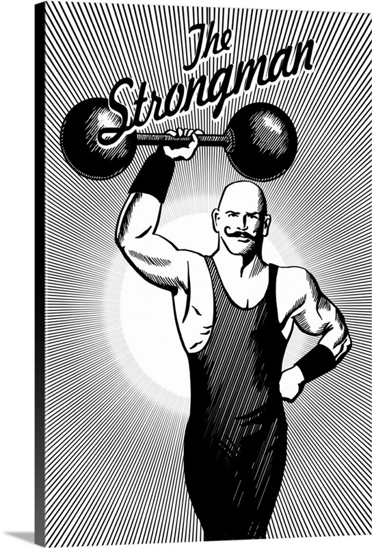 The Strongman | Great Big Canvas