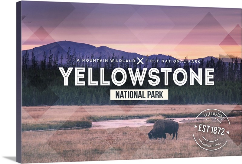 Yellowstone National Park, Est 1872: Travel Poster | Great Big Canvas