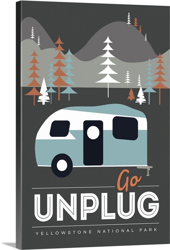 Yellowstone National Park, Go Unplug: Graphic Travel Poster | Great Big ...