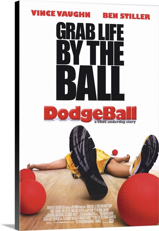 Dodgeball: A True Underdog Story (2004) | Great Big Canvas