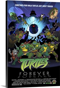 Teenage Mutant Ninja Turtles: Turtles Forever - TV Poster Wall Art ...
