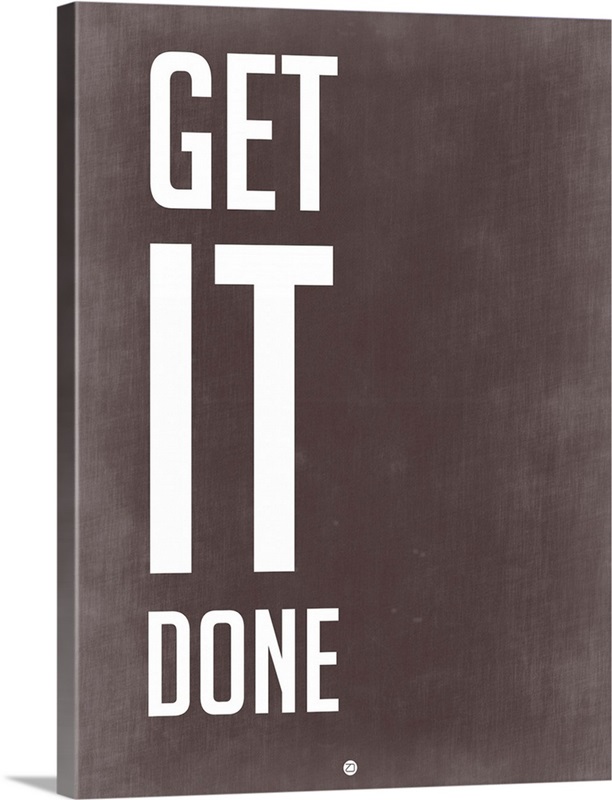 Get It Done Poster Grey | Great Big Canvas