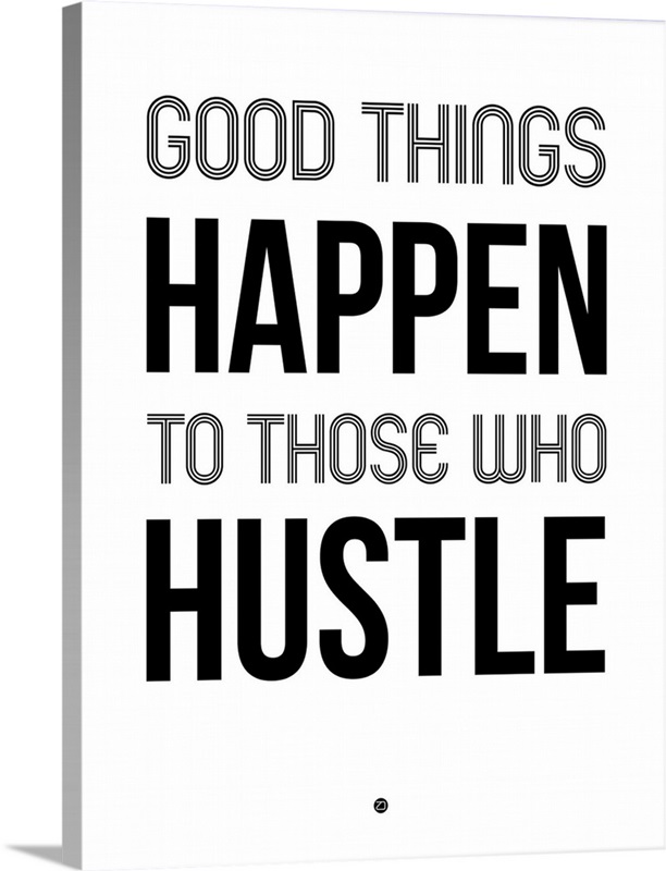 Good Thing Happen Poster White | Great Big Canvas