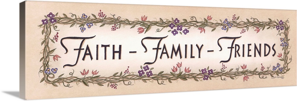 Faith - Family - Friends Wall Art, Canvas Prints, Framed Prints, Wall ...