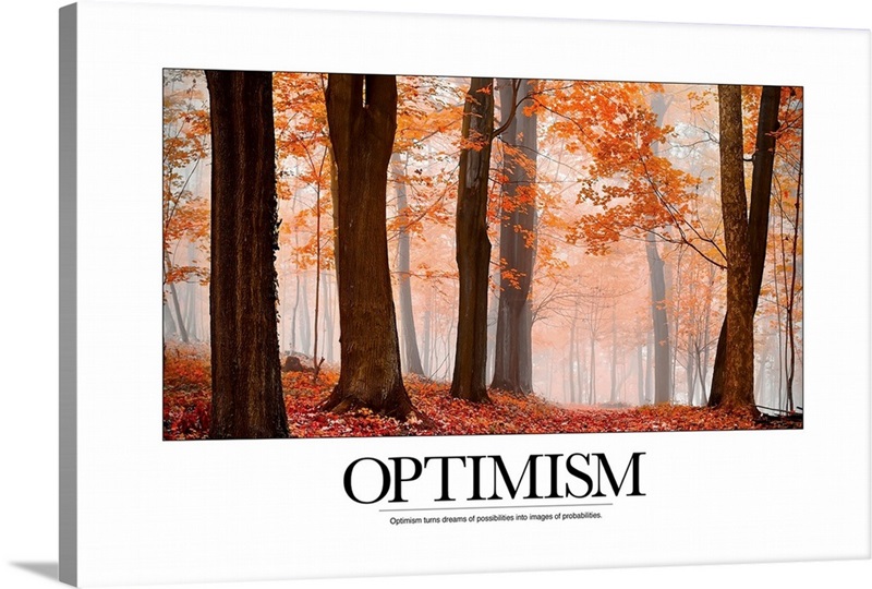 Inspirational Motivational Poster: Optimism | Great Big Canvas