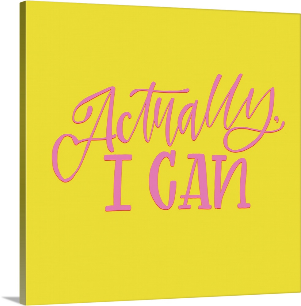 Actually, I Can Wall Art, Canvas Prints, Framed Prints, Wall Peels ...