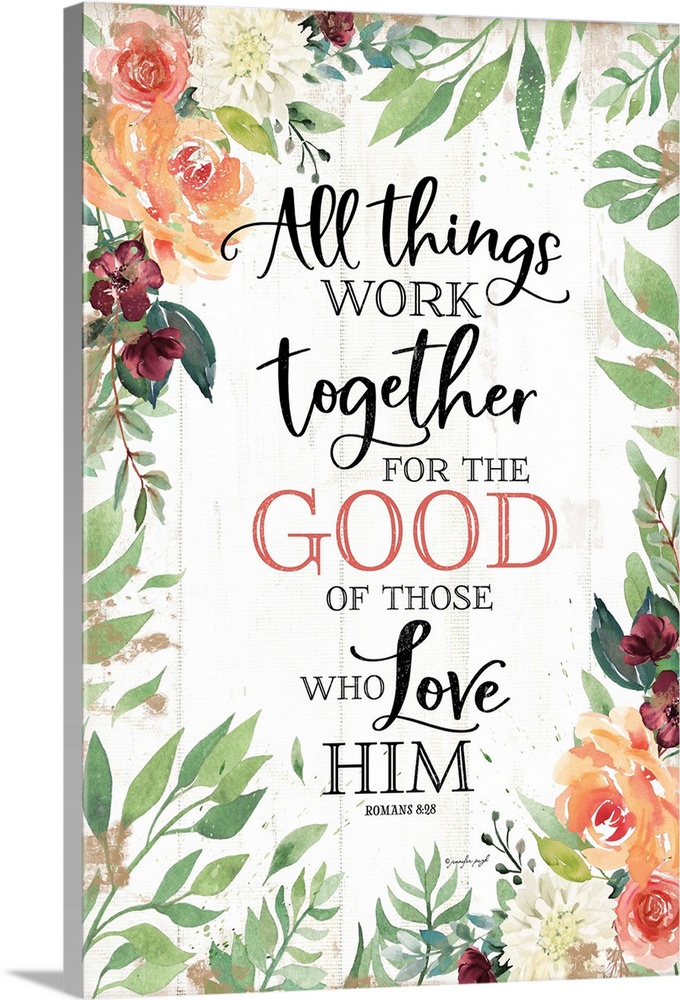 All Things Work Together Wall Art, Canvas Prints, Framed Prints, Wall ...
