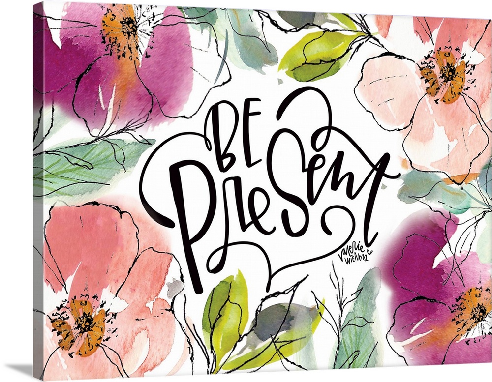 Be Present Wall Art, Canvas Prints, Framed Prints, Wall Peels | Great ...