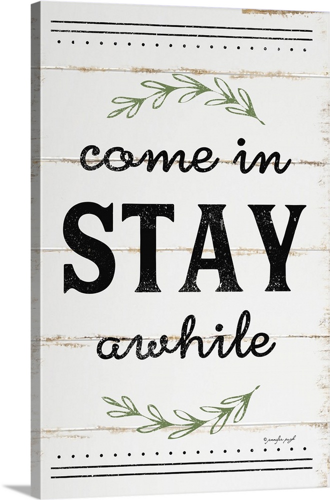 Come In, Stay Awhile II Wall Art, Canvas Prints, Framed Prints, Wall ...