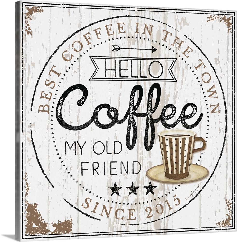 Hello Coffee Wall Art, Canvas Prints, Framed Prints, Wall Peels | Great ...
