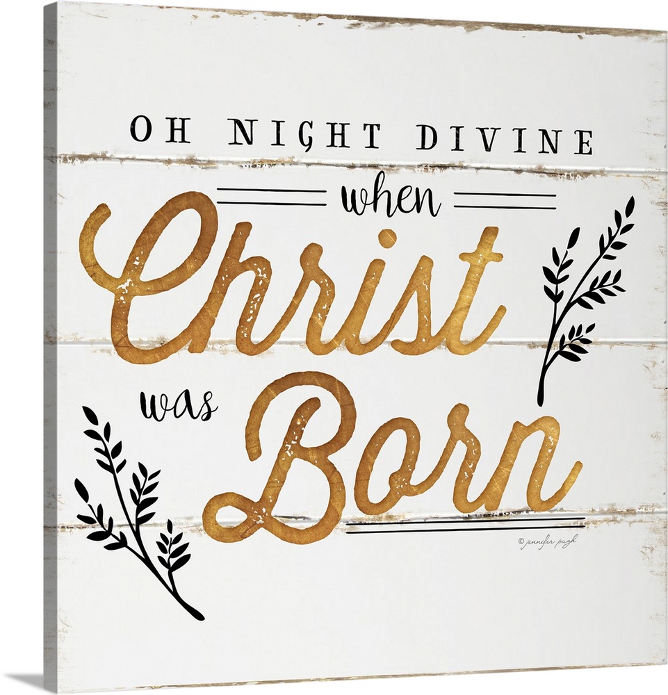 Oh Night Divine Wall Art, Canvas Prints, Framed Prints, Wall Peels ...