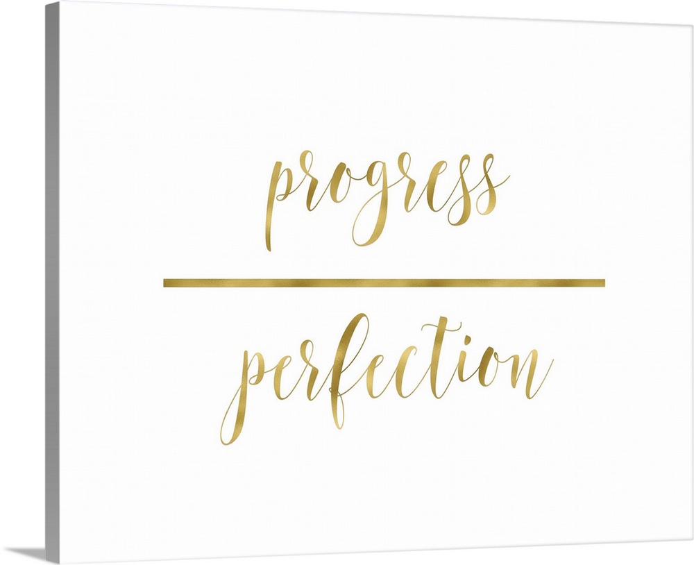 Progress Over Perfection Wall Art, Canvas Prints, Framed Prints, Wall ...
