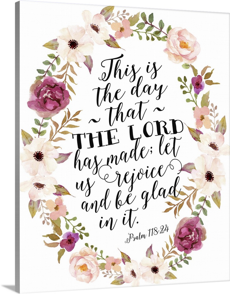 Psalm 118 Wall Art, Canvas Prints, Framed Prints, Wall Peels | Great ...