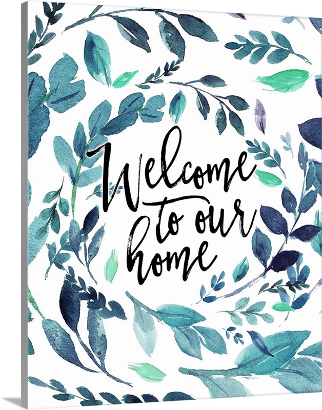 Welcome to Our Home - Blue Wall Art, Canvas Prints, Framed Prints, Wall ...