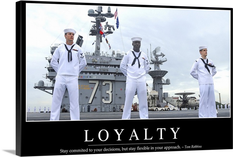 Loyalty: Inspirational Quote and Motivational Poster | Great Big Canvas