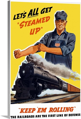 World War II poster of an engineer rolling up his sleeves and a ...
