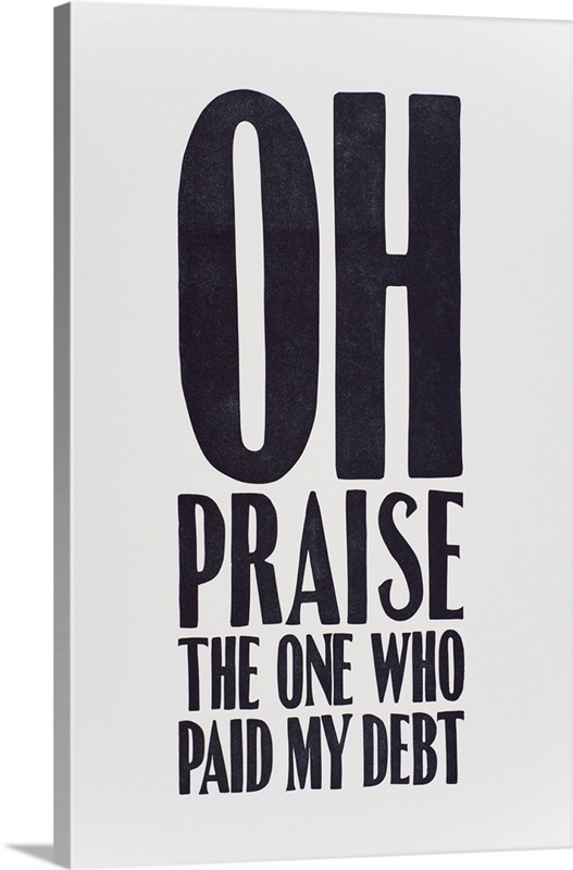 Oh Praise | Great Big Canvas