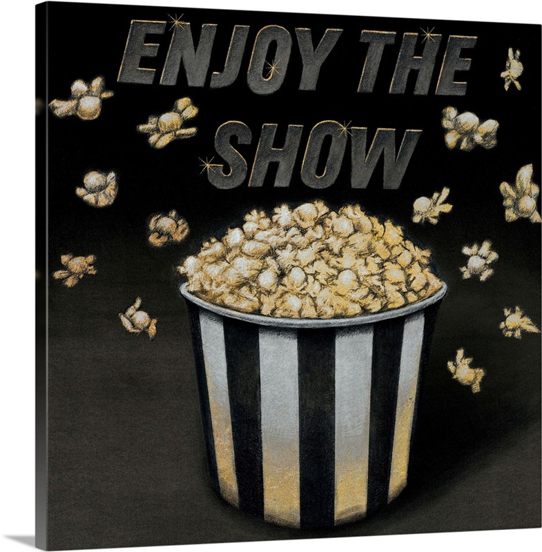 Enjoy the Show | Great Big Canvas